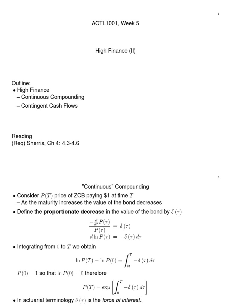 ACTL1001, Week 5: - Continuous Compounding - Contingent Cash Flows ...