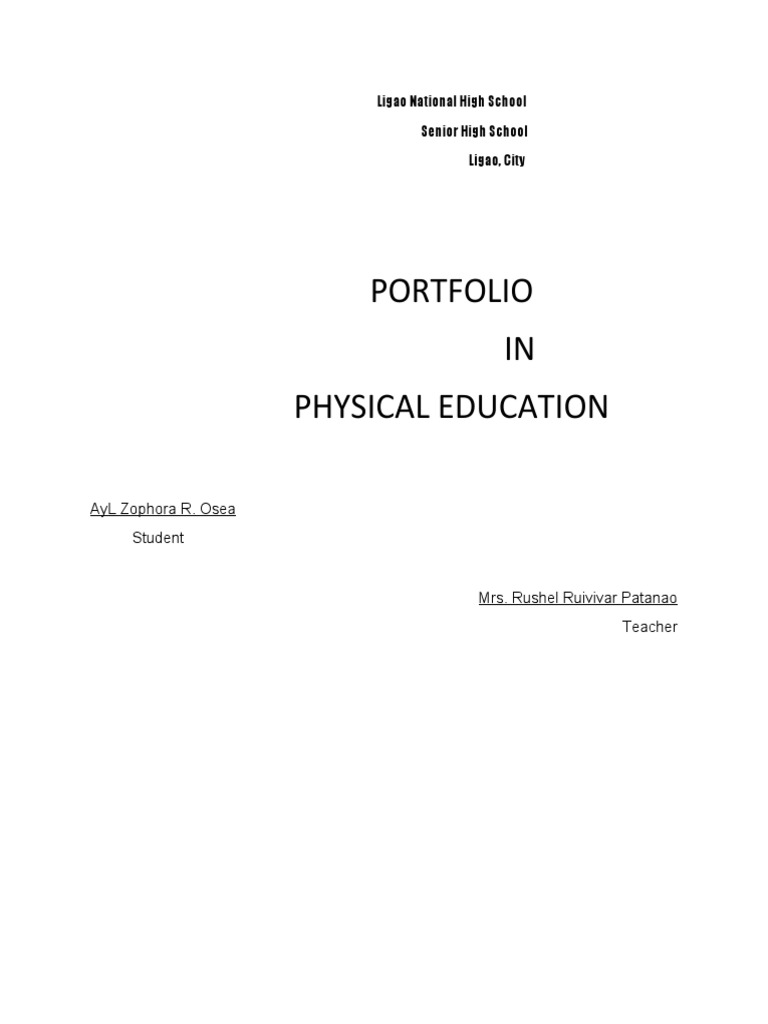 Portfolio in Physical Education: Ayl Zophora R. Osea Student | PDF
