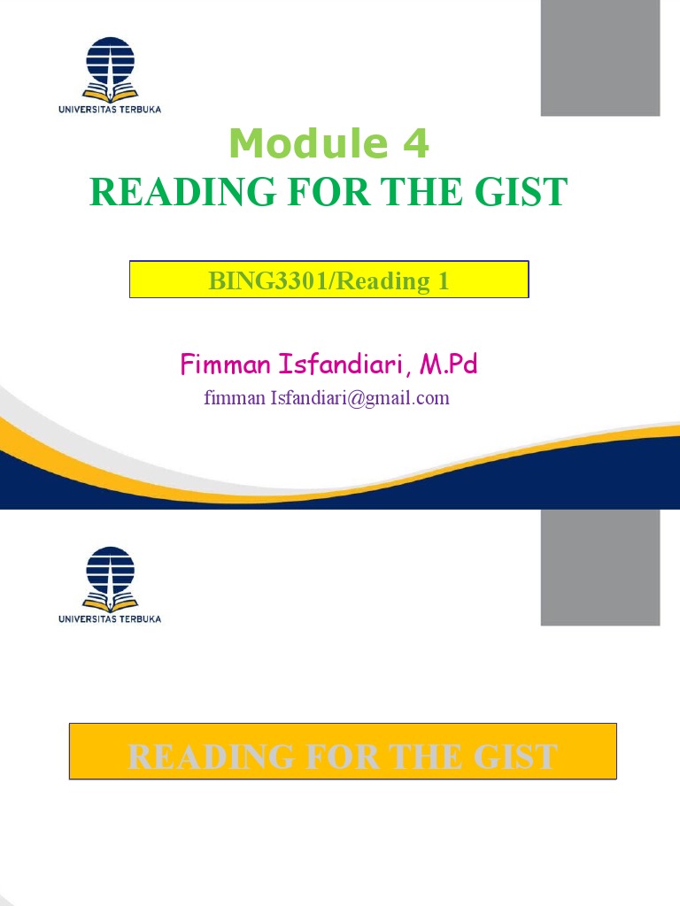 Module 4. Reading For The Gist | PDF | Karier & Perkembangan