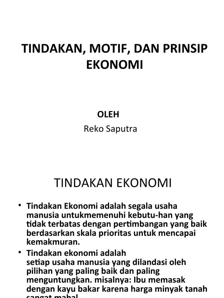 TINDAKAN, MOTIF, DAN PRINSIP EKONOMI Ok | PDF | Karier & Perkembangan