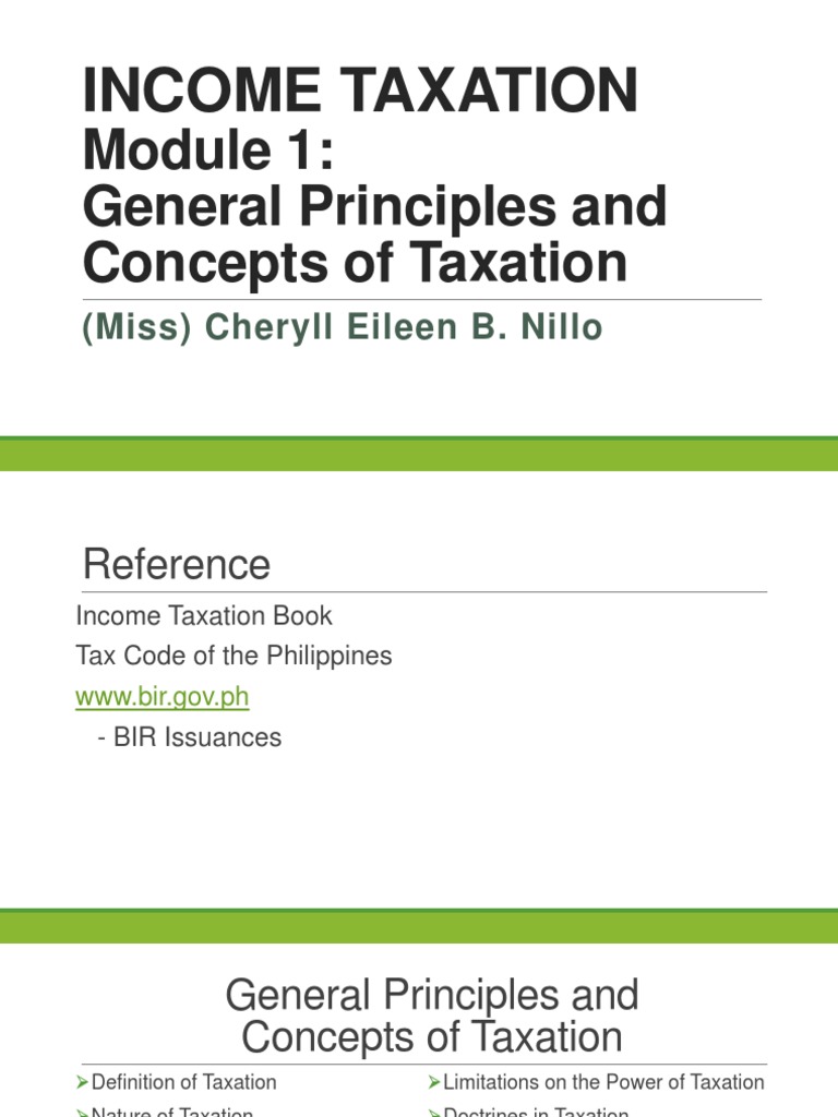 INCOME TAXATION Module 1 General Principles and Concepts of Taxation ...
