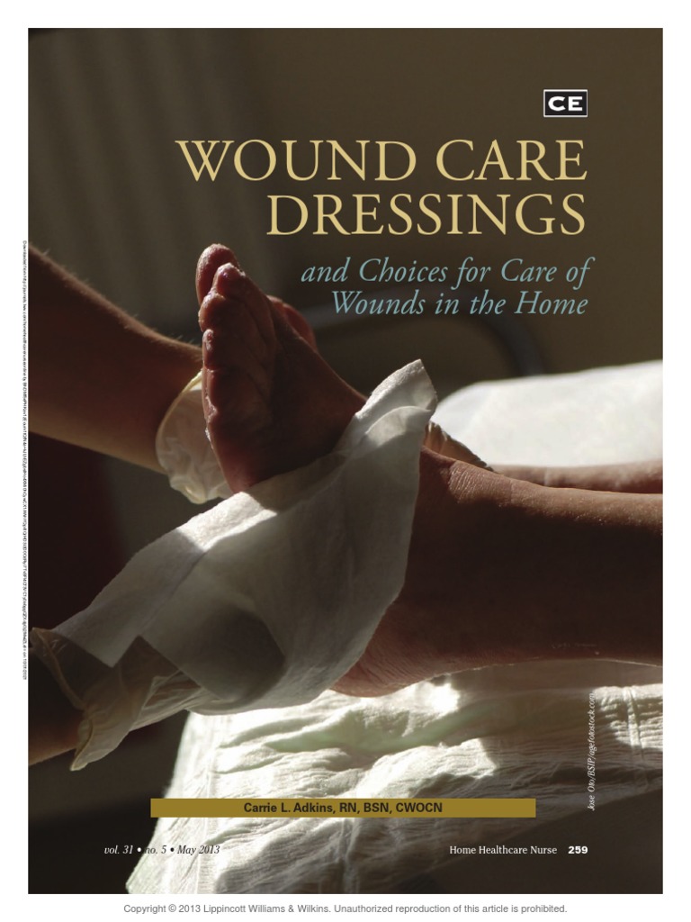 Wound Care Dressings and Choices For Care Of.6 | PDF | Wound | Medicine