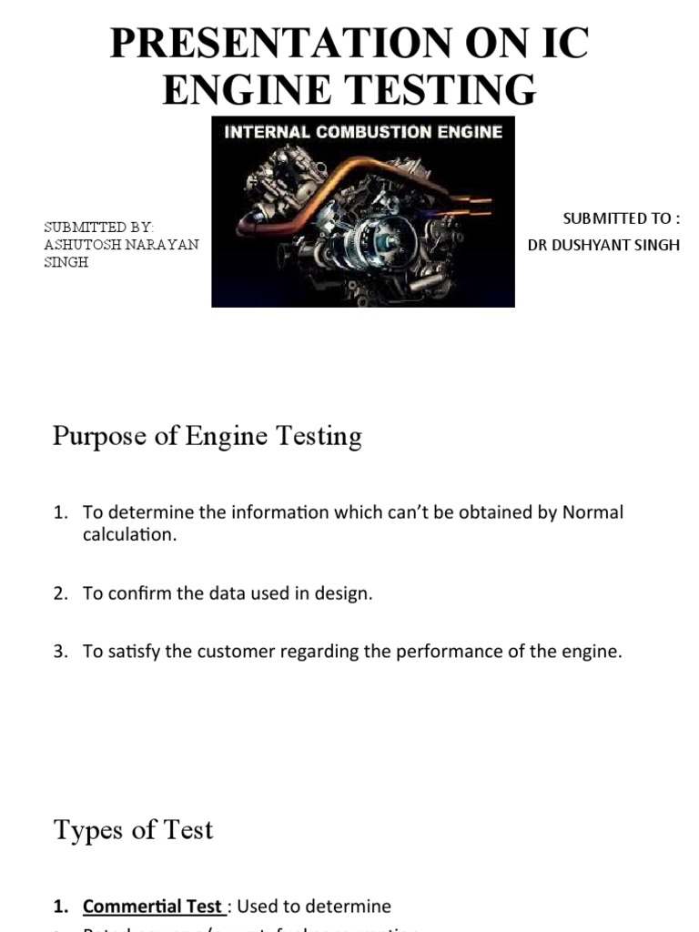 Presentation On Ic Engine Testing Ans | PDF | Engines | Infrared