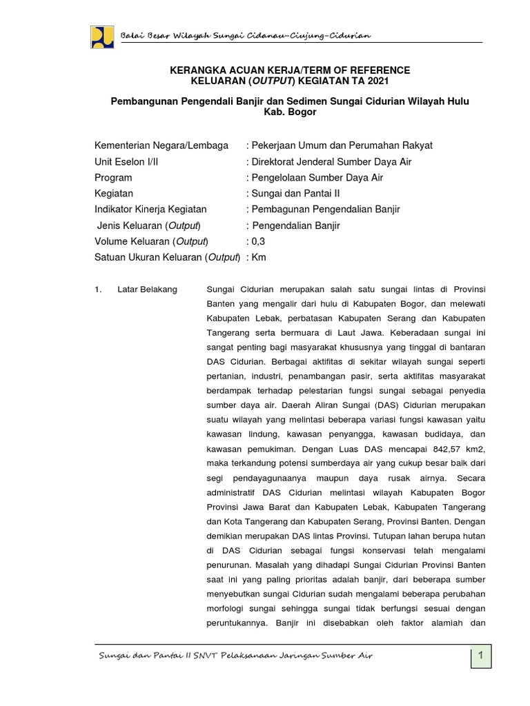 KAK Pembangunan Pengendali Banjir Dan Sedimen Sungai Cidurian Wilayah ... KAK Pembangunan Pengendali Banjir Dan Sedimen Sungai Cidurian Wilayah ...