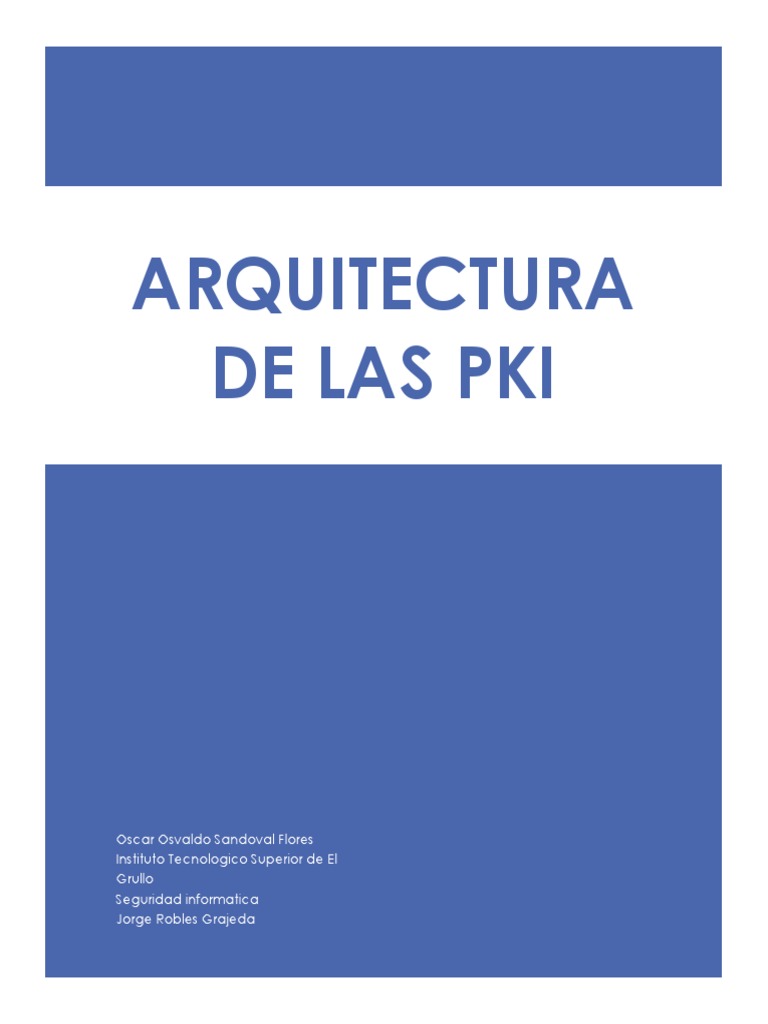 Arquitecturas PKI Informatica | PDF | Ciencias de la Computación ...