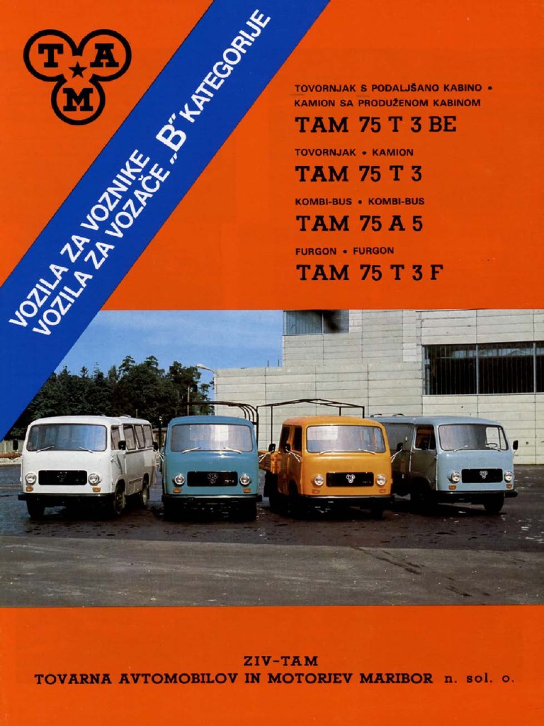 Tam 75 T 3 Be Tam 75 T 3 Tam 75 A 5 Tam 75 T 3 F: Ziv-Tam Tovarna ...