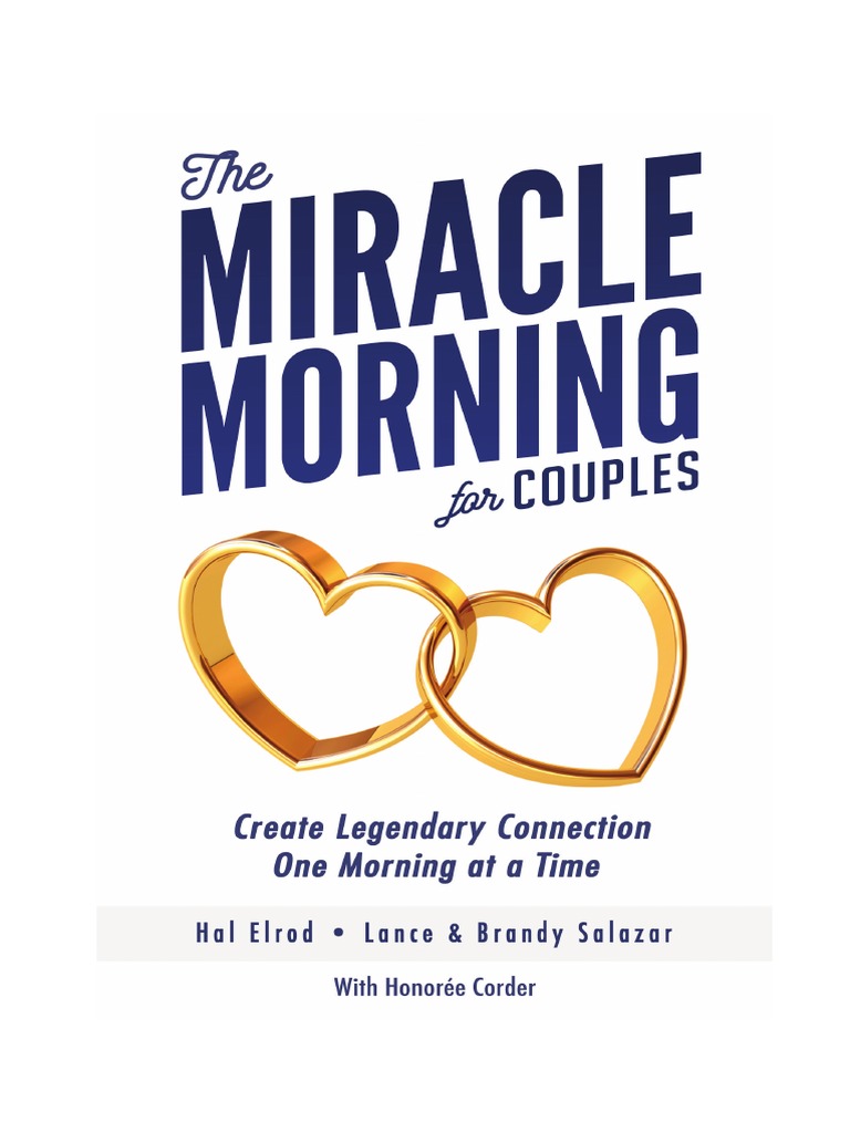 THE MIRACLE MORNING FOR COUPLES - Hal Elrod | PDF | Marriage