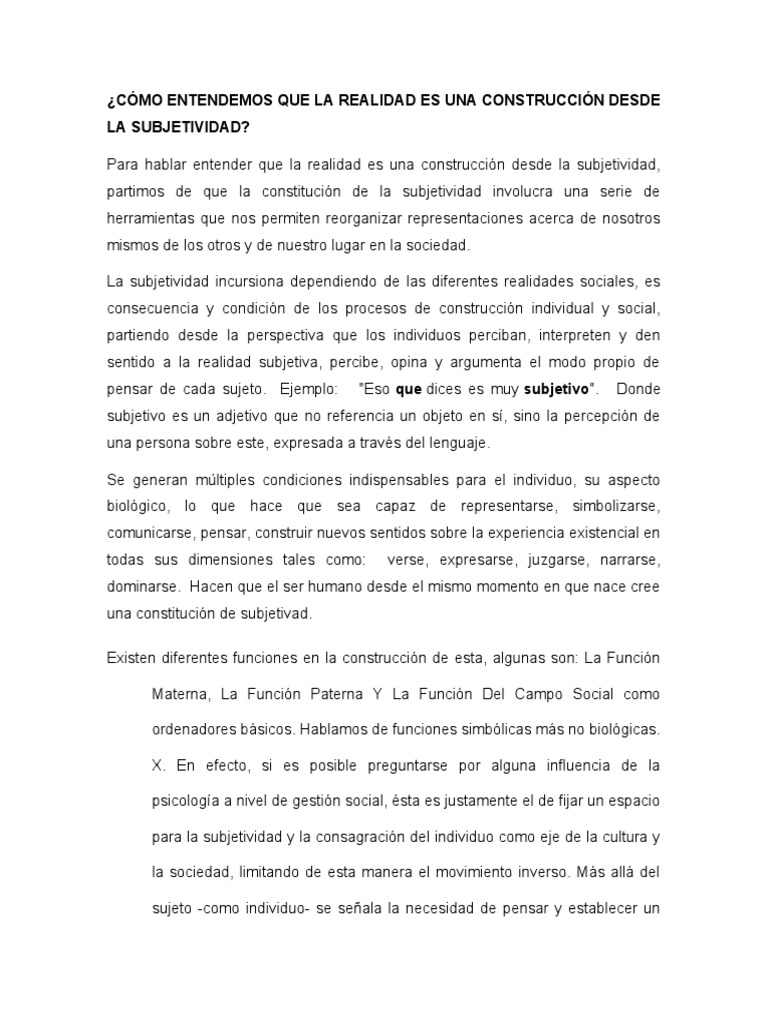 Cómo Entendemos Que La Realidad Es Una Construcción Desde La ...