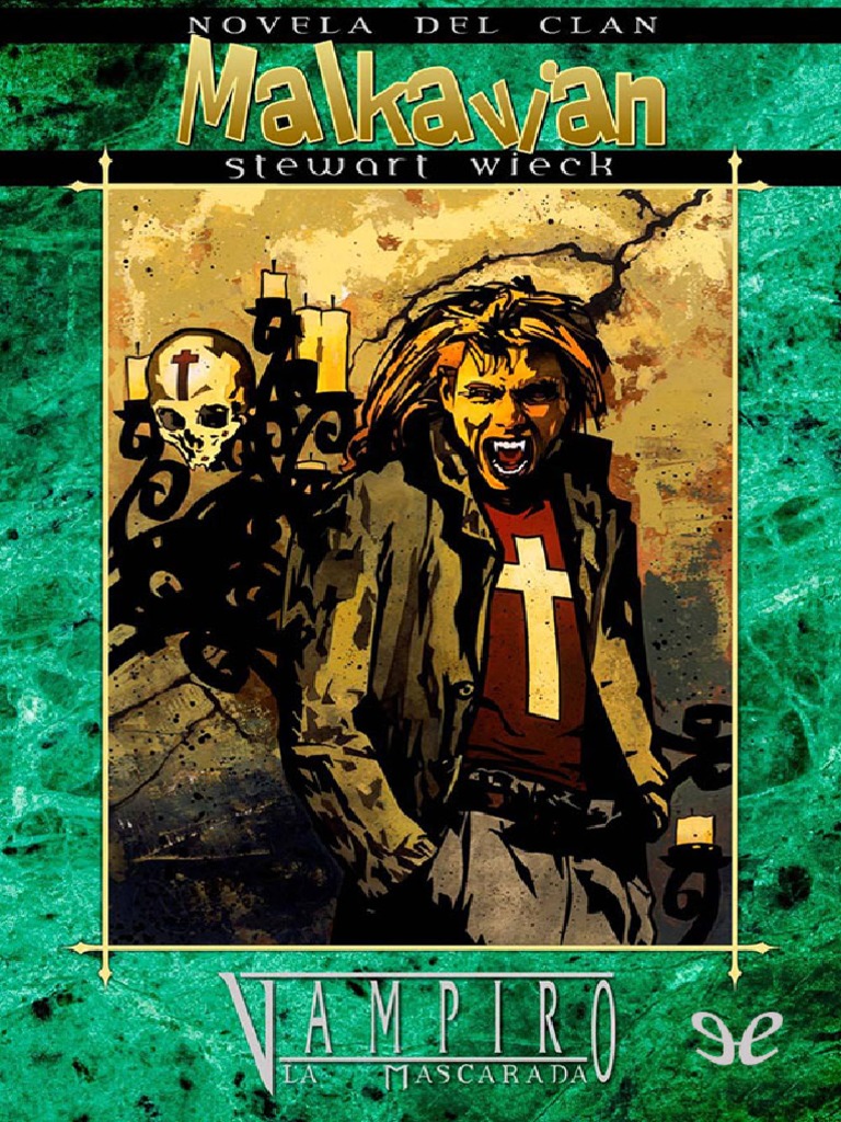 Novela Del Clan Malkavian by Wieck, Stewart | PDF | Verdad | Muerte