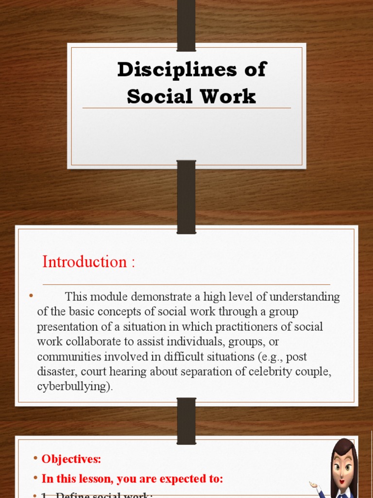 Principles and Concepts of Social Work: An Overview of the Discipline's ...