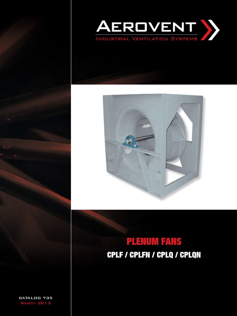 Plenum Fans CPLF CPLFN CPLQ CPLQN Catalog 735 | Download Free PDF | Duct (Flow) | Flow Measurement