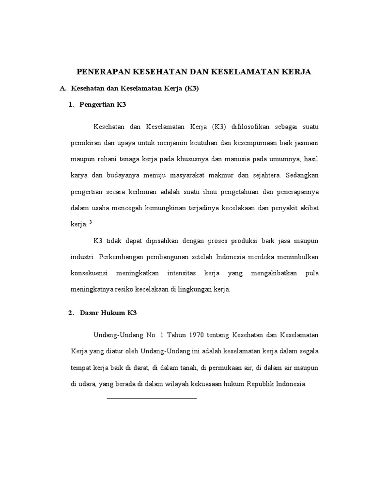 A. Kesehatan Dan Keselamatan Kerja (K3) 1. Pengertian K3 | PDF
