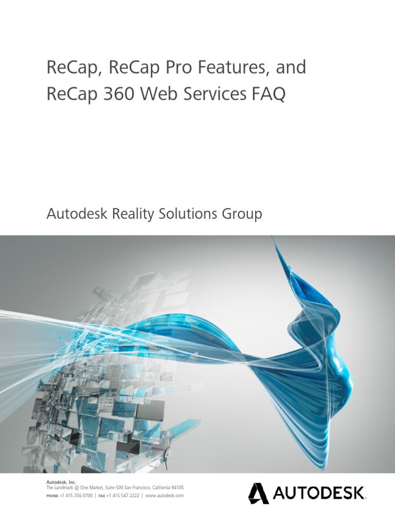Recap, Recap Pro Features, and Recap 360 Web Services Faq: Autodesk ...