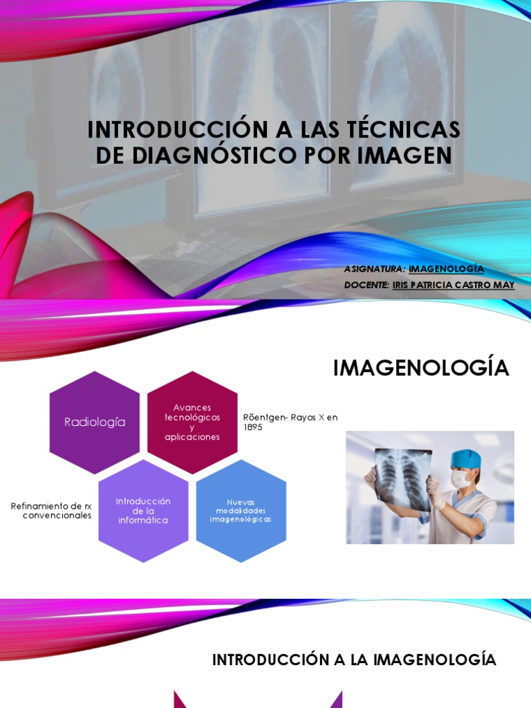 Introducción A La Imagenología | PDF | Imagenes medicas | Rayo X