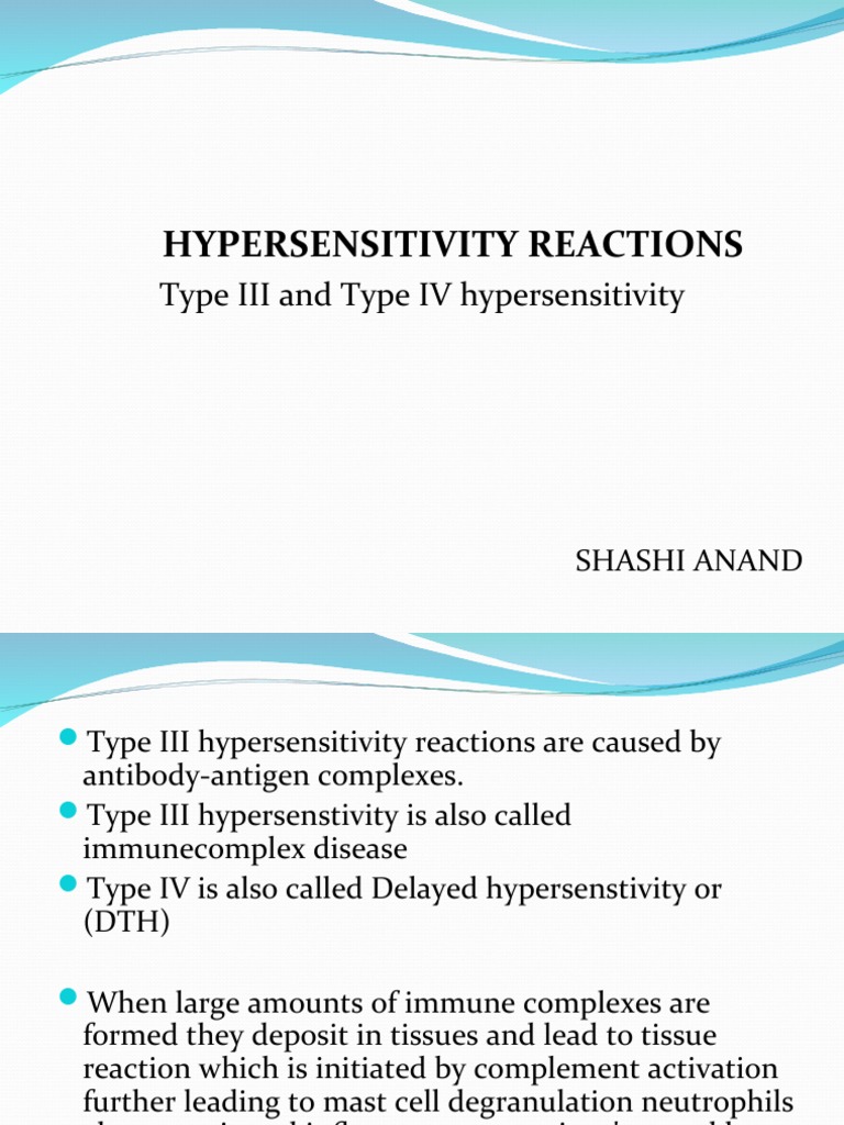 Hypersensitivity Reactions: Type III and Type IV Hypersensitivity | PDF ...