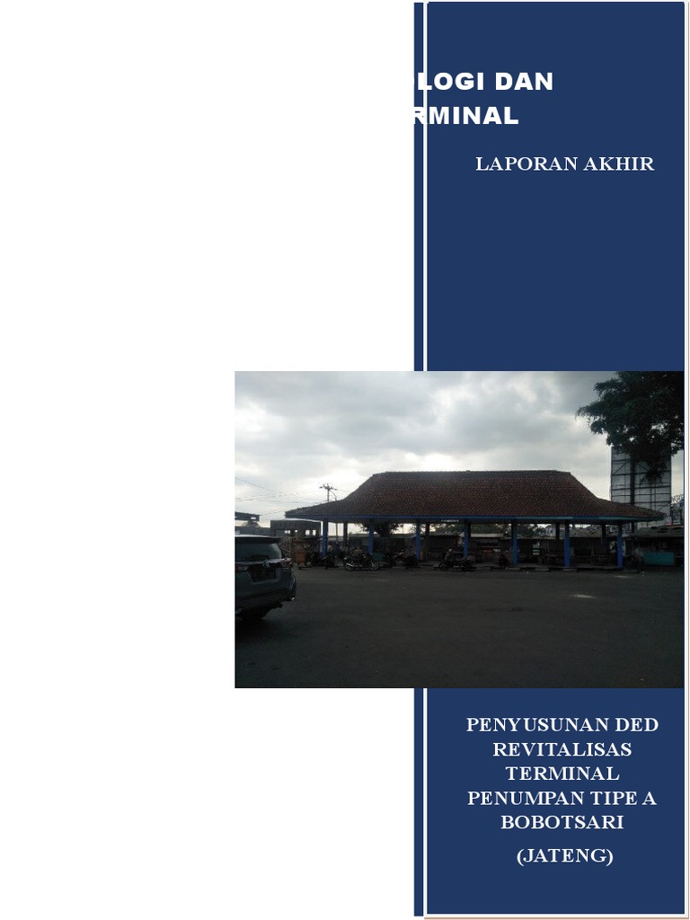 Terminal - Bobotsari - Lapakhir - Bab 3 Pendekatan, Metodologi Dan ...