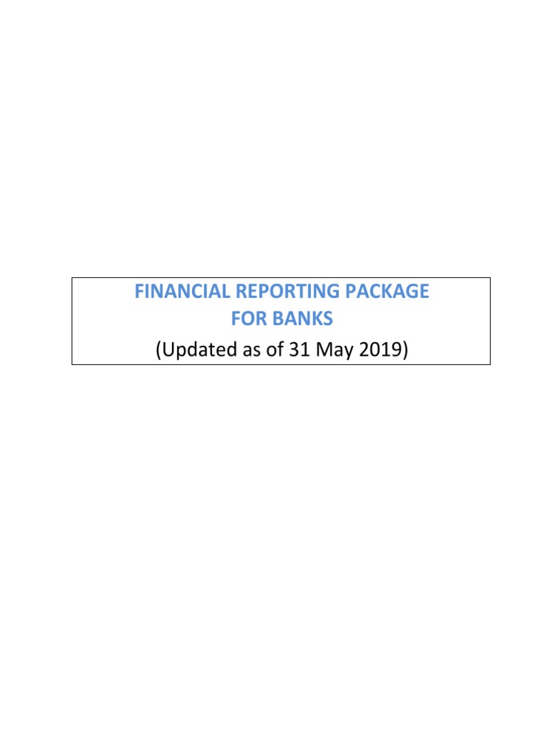 Financial Reporting Package For Banks - BSP | PDF