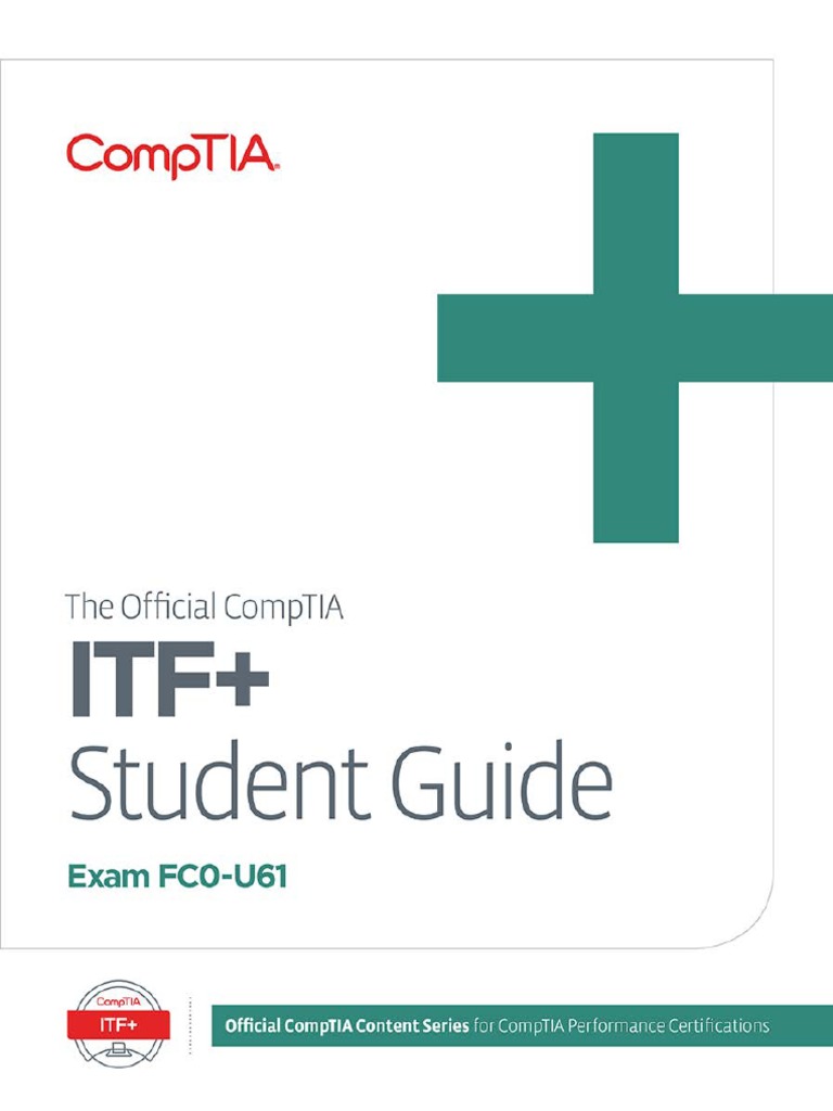 Downloadable Official CompTIA IT Fundamentals ITF Student Guide Exam ...