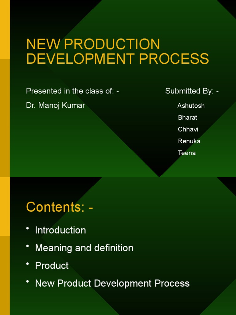 New Production Development Process: Presented in The Class Of ...