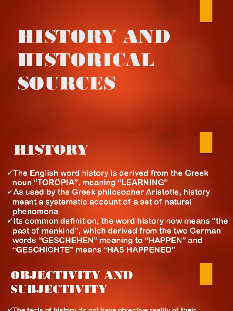 History and Historical Sources | PDF | Witness | Historian
