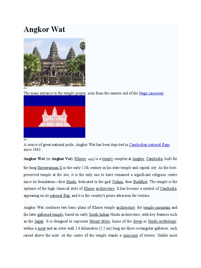Angkor Wat: Angkor Wat (or Angkor Vat) (Khmer: អង្គរវត្ត) is a temple ...