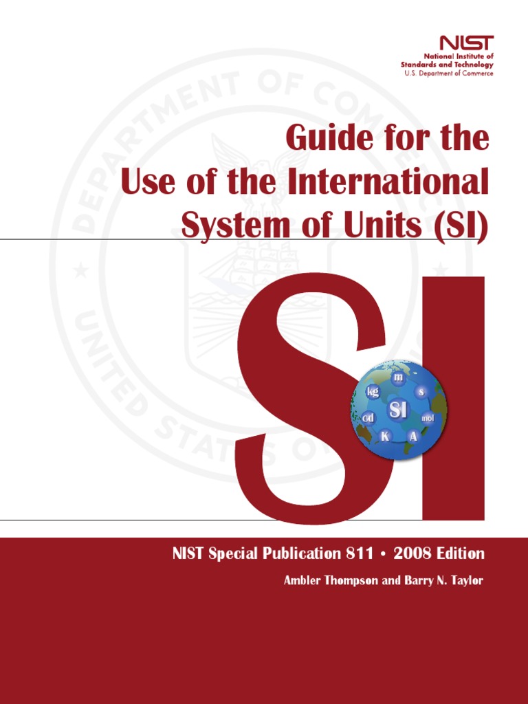 Guide For The Use of The International System of Units (SI) : NIST ...