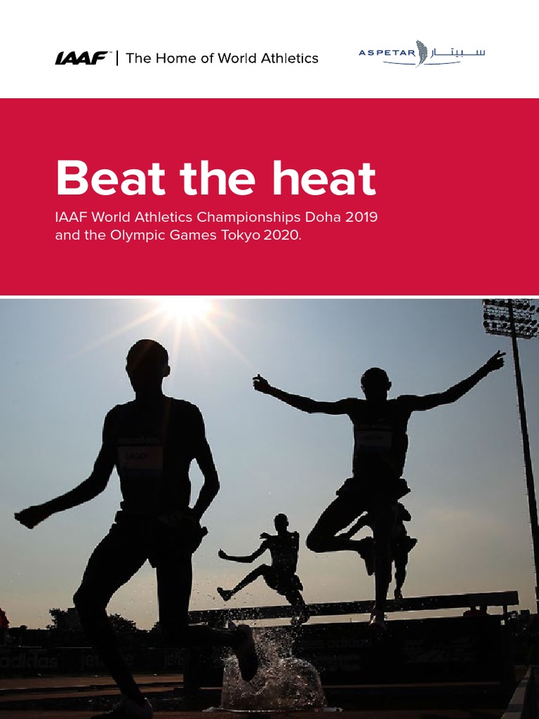 Beat The Heat WORLD ATHLETICS | PDF | Dehydration | Heat Transfer