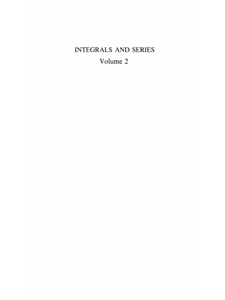 Prudnikov - Integrals and Series (Vol 2 - Special - Functions) | PDF
