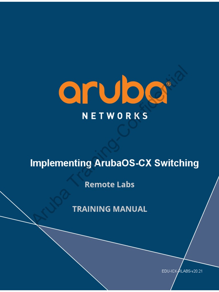 Implementing ArubaOS-CX Switching Lab Guide Rev 20.21 | PDF | Computer Engineering | Software