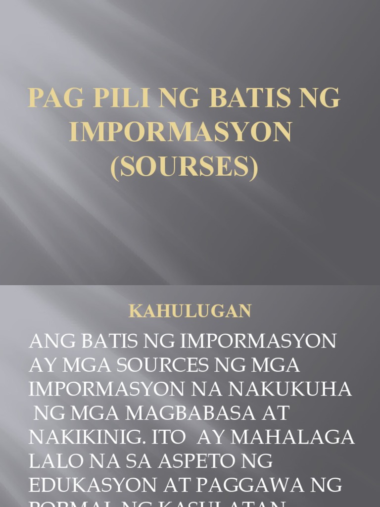 Pag Pili NG Batis NG Impormasyon | PDF