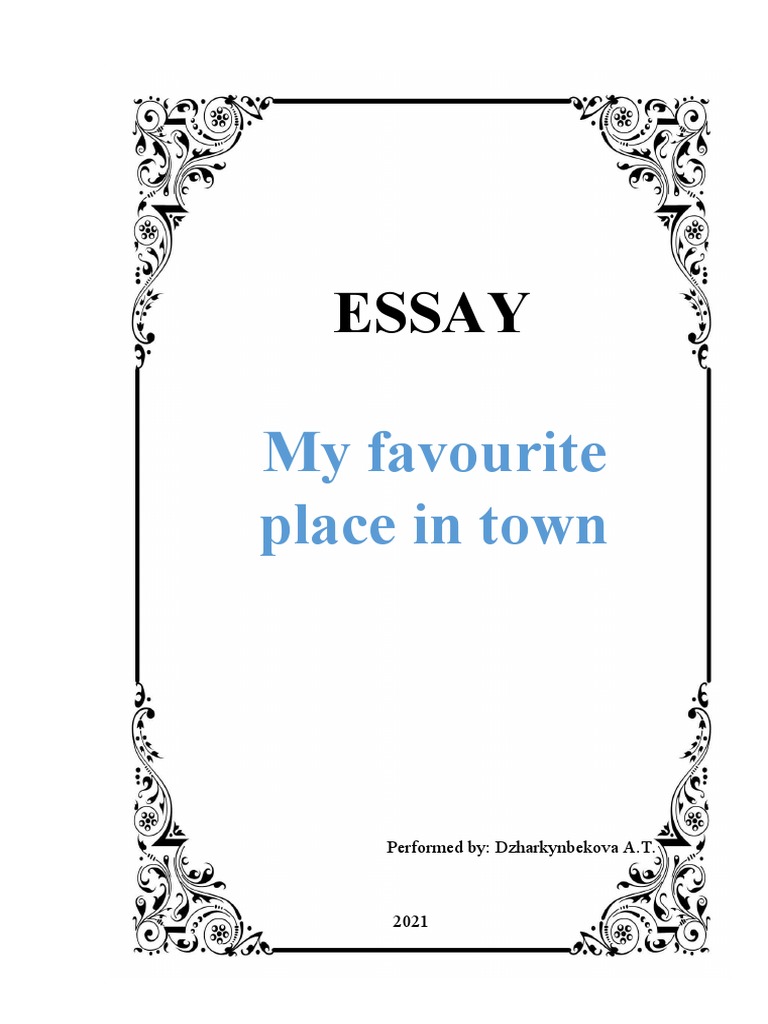 My Favourite Place in Town | PDF