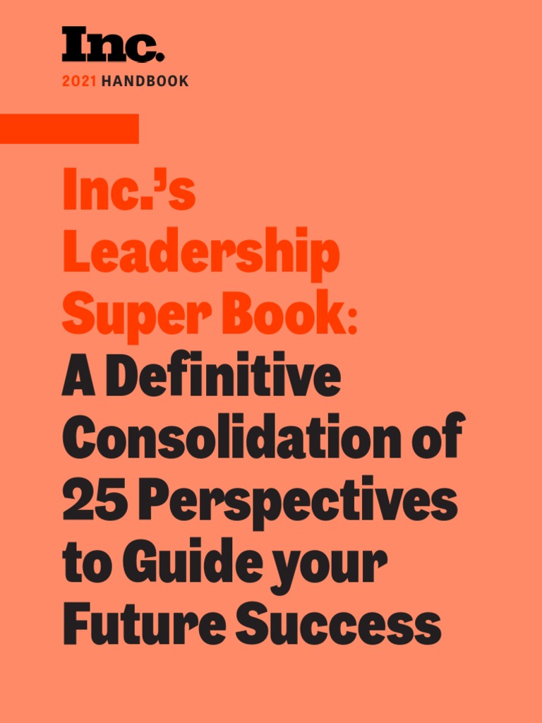 Inc.'s Leadership Super Book:: A Definitive Consolidation of 25 ...