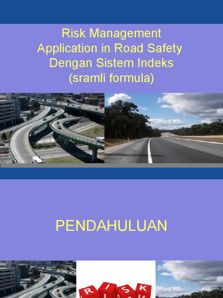 2020 Analisa Risiko Jalan Road Risk Assessment SramliFormula | PDF ...