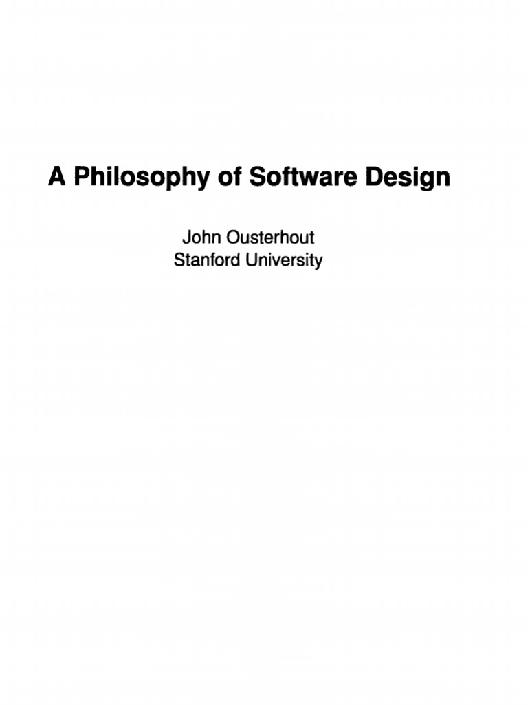 A Philosophy of Software Design | Download Free PDF | Modular Programming | Hypertext Transfer ...