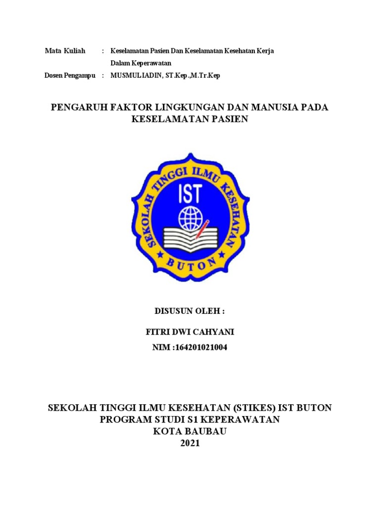 Makalah Pengaruh Faktor Lingkungan Dan Manusia Pada Keselamatan Pasien Fitri Dwi Cahyani | PDF