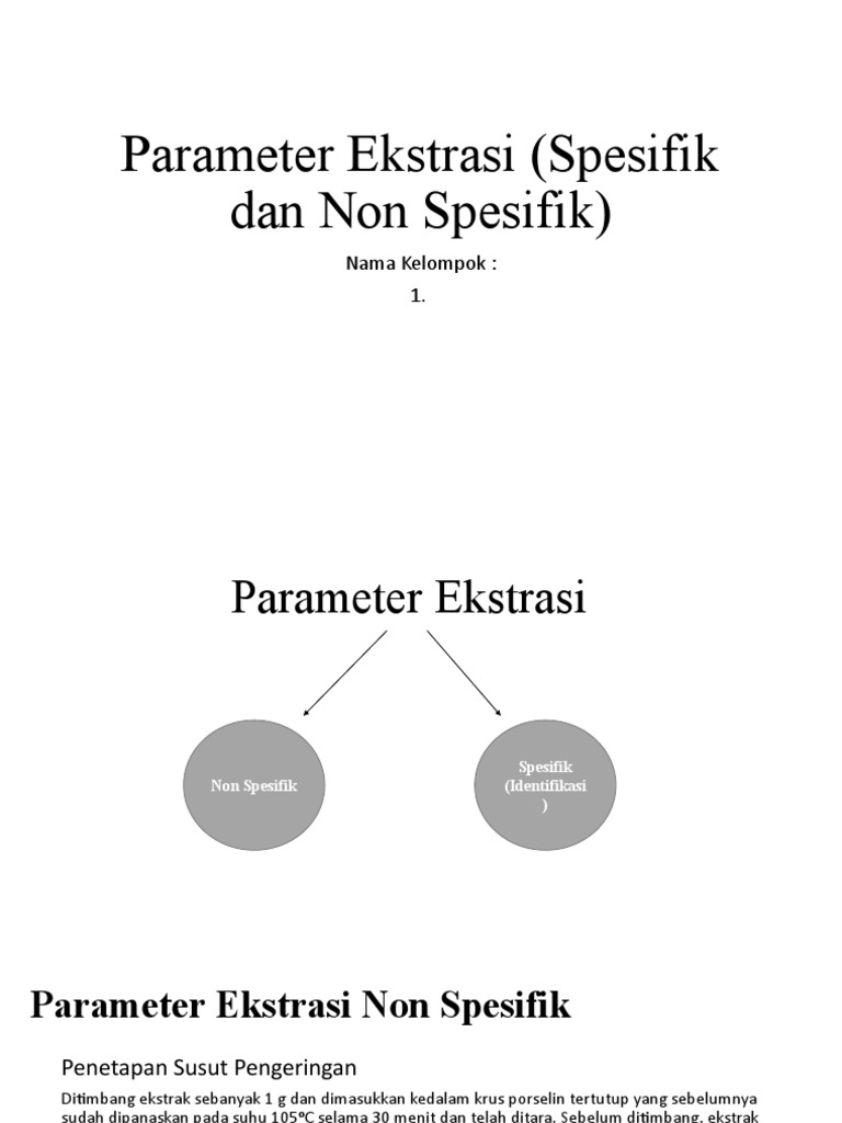 Kel 11 - Parameter Ekstrasi (Spesifik Dan Non Spesifik) | PDF