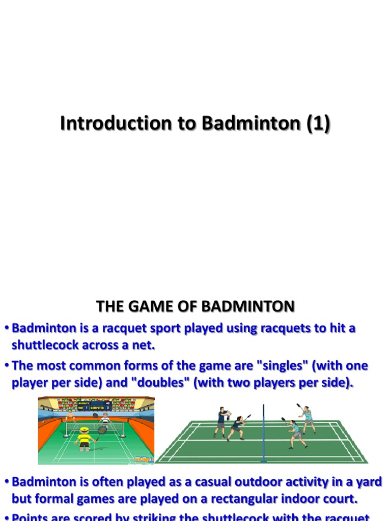 Introduction To Badminton | PDF | Racquet Sports | Games Of Physical Skill