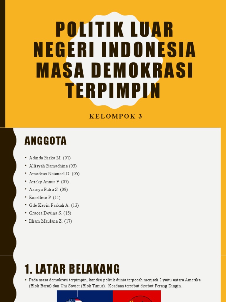 Politik Luar Negeri Indonesia Masa Demokrasi Terpimpin Kelompok 3 ...