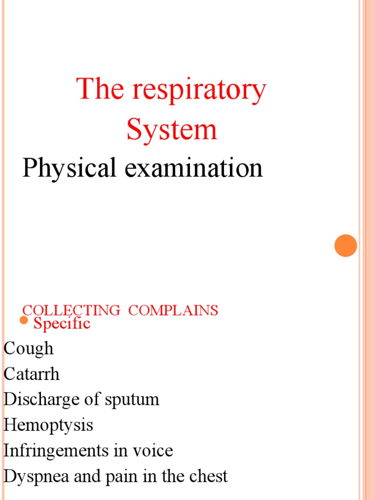 The Respiratory System: Physical Examination | PDF | Cough | Bronchitis