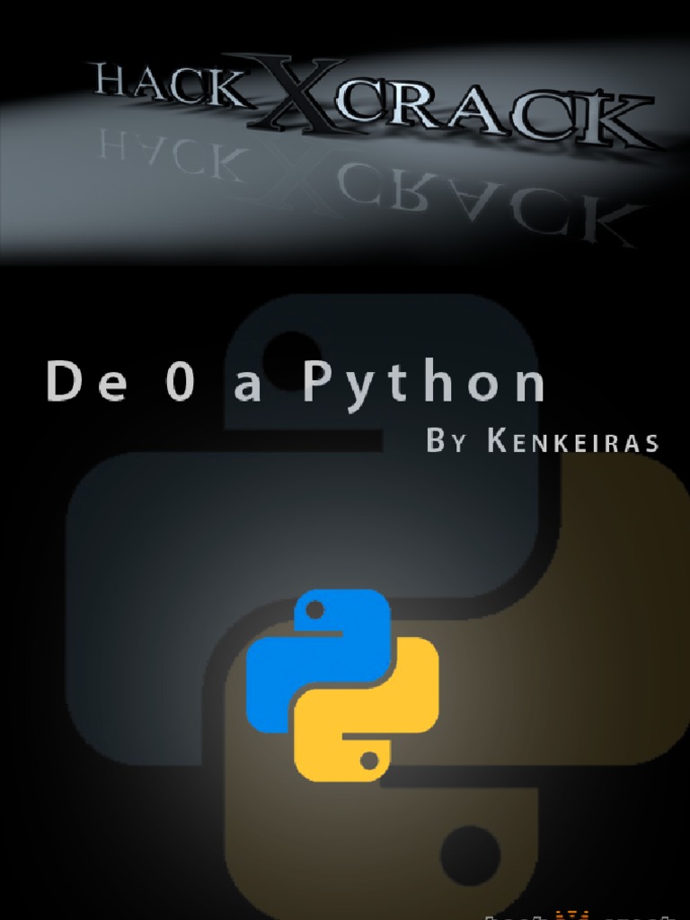 Hack X Crack De0aPython | PDF | Python (lenguaje de programación ...