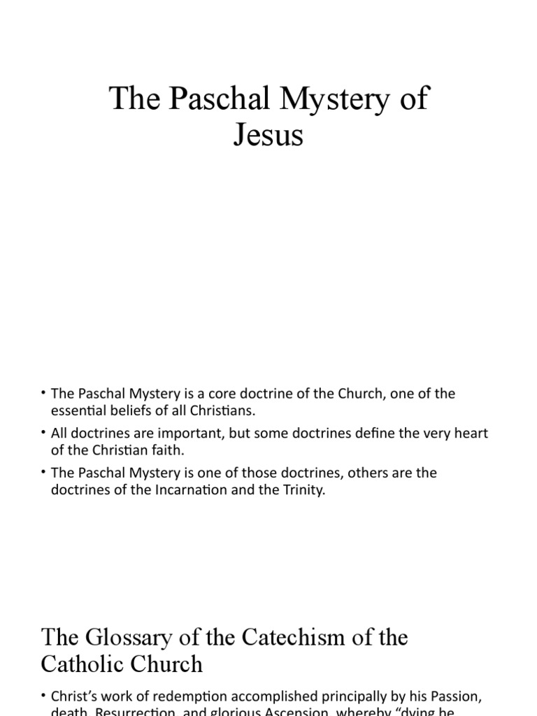 The Paschal Mystery of Jesus | PDF | Sacraments | Eucharist