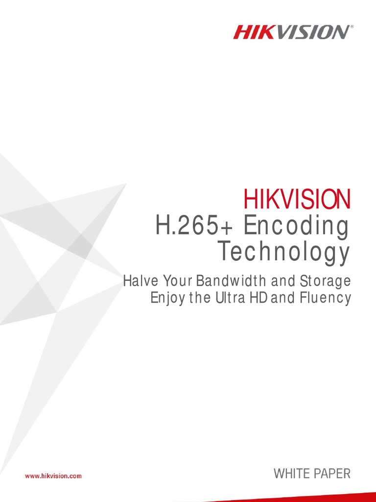 H.265+ Encoding Technology: Hikvision | PDF | Data Compression | Bit Rate
