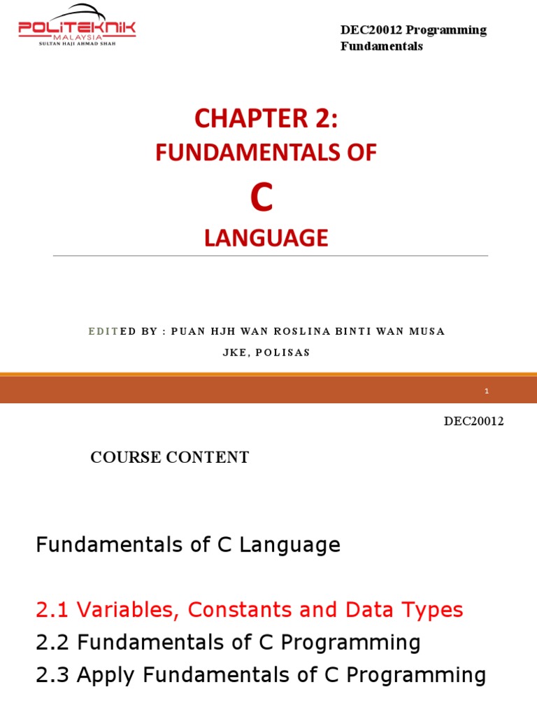 CHAPTER 2 FUNDAMENTALS OF C LANGUAGE - 2.1 Edited | PDF | Integer (Computer Science) | Data Type