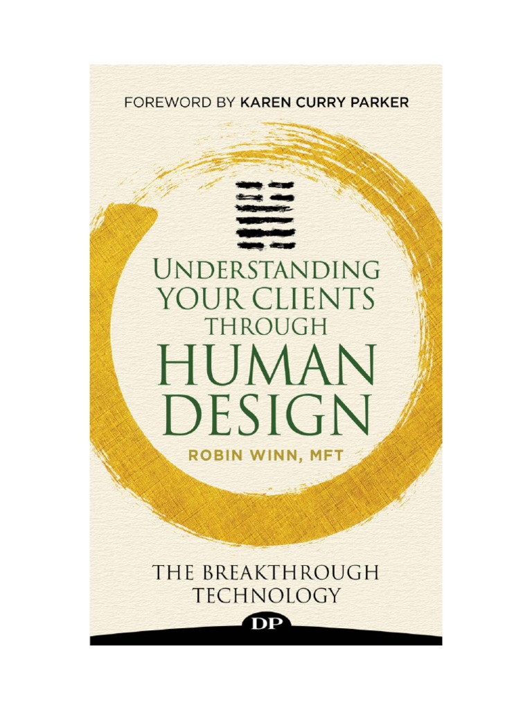 Robin Winn - Understanding - Your - Clients - Through - Human - Design ...