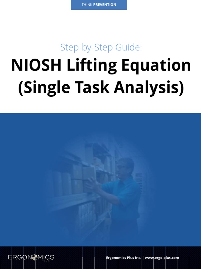 NIOSH Lifting Equation (Single Task Analysis) : Step-by-Step Guide | PDF