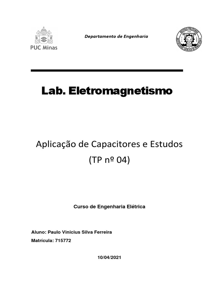 TP4 - Lab. Eletromag - Paulo Vinicius Silva Ferreira | PDF | Capacitor | Capacidade elétrica