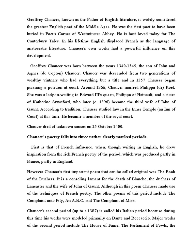 Chaucer's Poetry Falls Into Three Rather Clearly Marked Periods ...