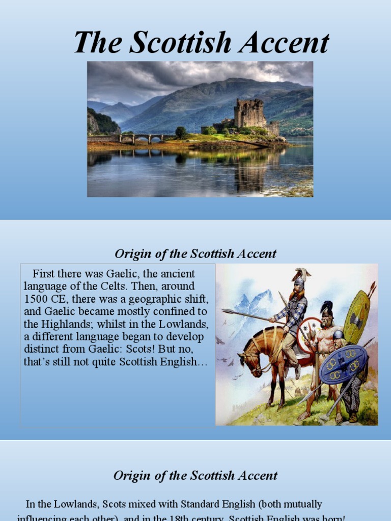 Characteristics of the Scottish Accent | PDF | Foreign Language Studies ...