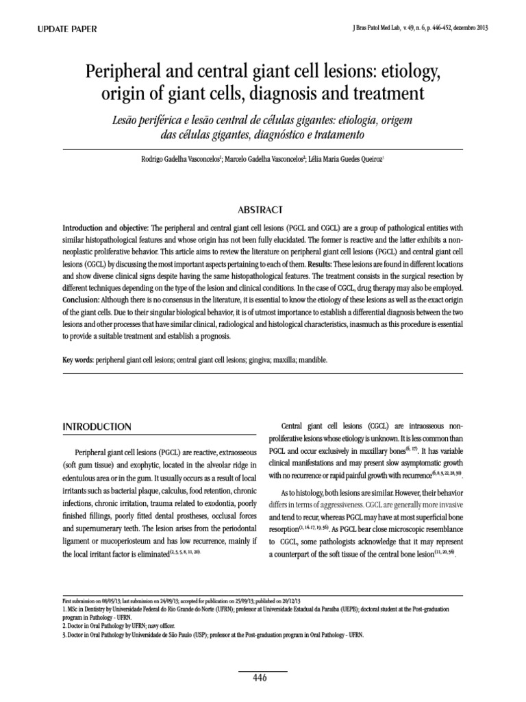 Peripheral and Central Giant Cell Lesions: A Review of Etiology, Origin ...