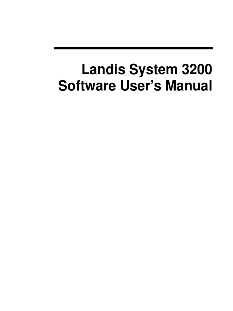 Landis System 3200 Software User's Manual | PDF | Parameter (Computer Programming ...